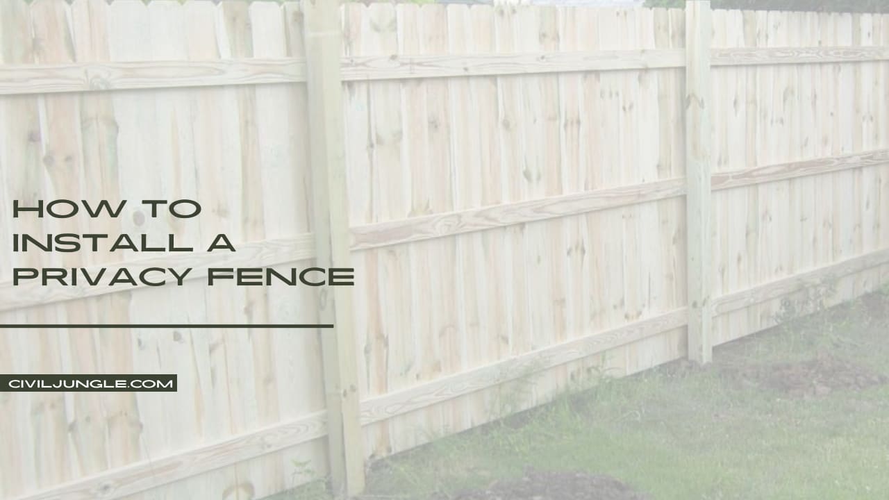 Privacy Fences: Types, Materials, Costs, and Installation Guide - Civil ...