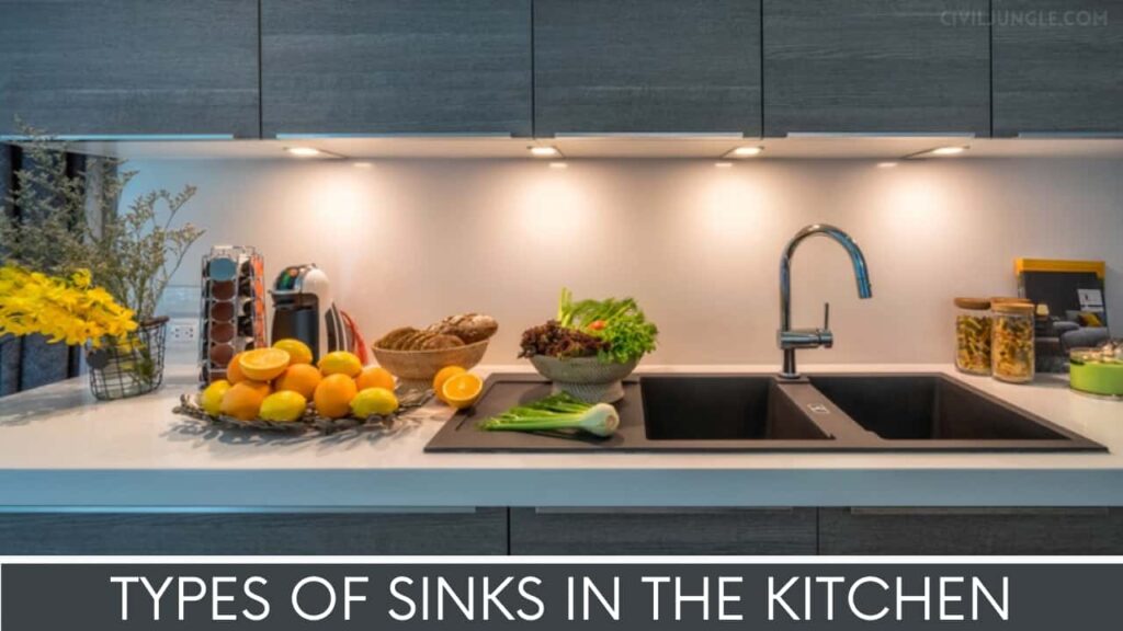 10 Different Types of Kitchen Sinks | Kitchen Sinks - Civil Jungle