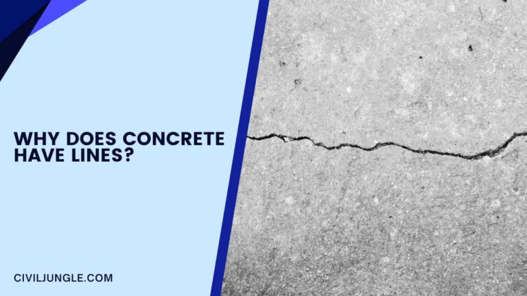 Why Does Concrete Have Lines? - Civil Jungle