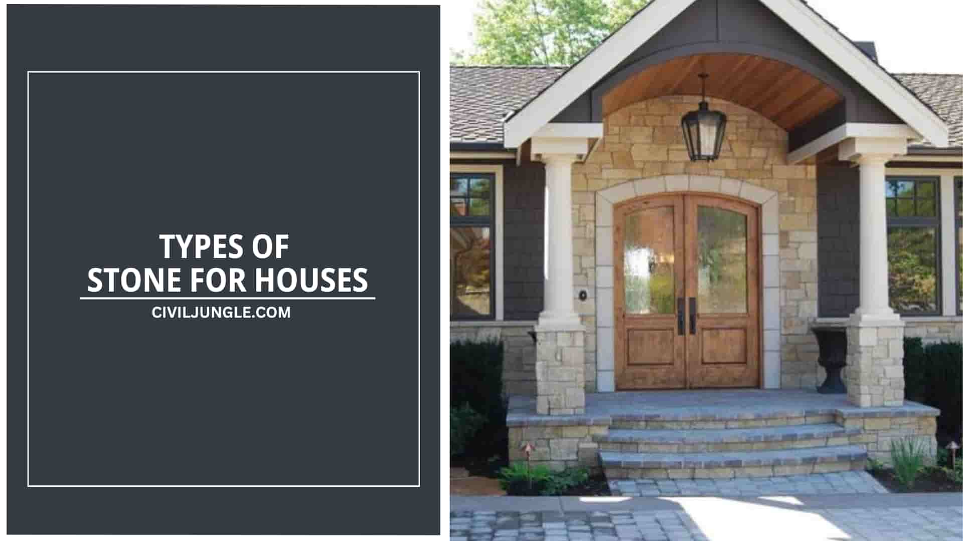 Types Of Stone For Houses Civil Jungle