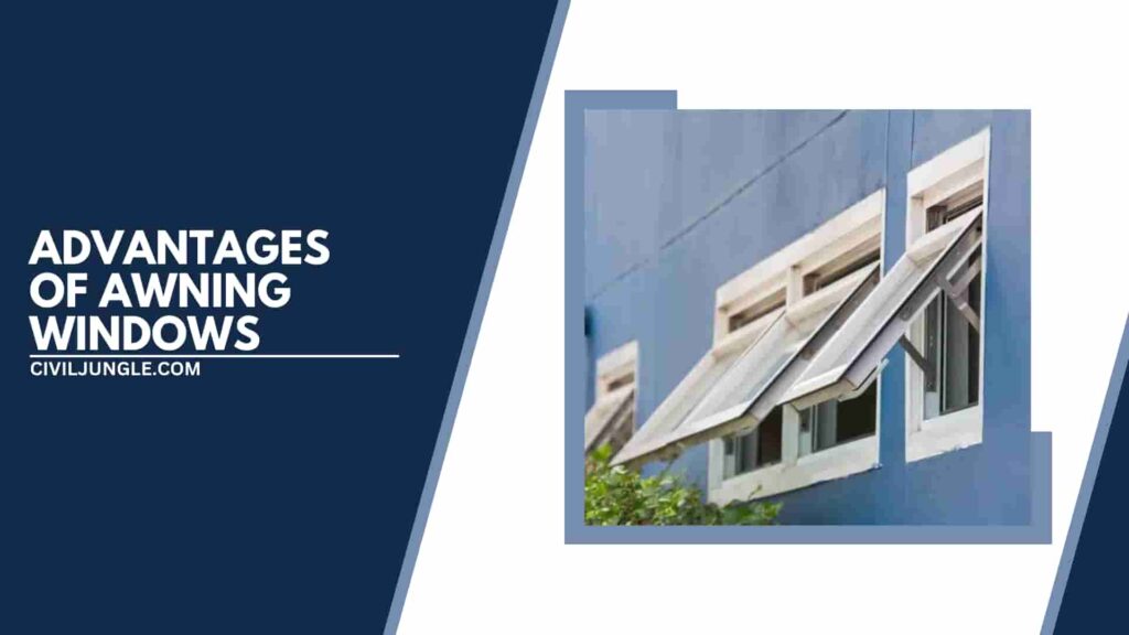 Awning Window | What Is Awning Window? | Benefits of Awning Windows ...
